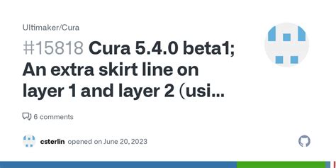 cura 5 4 0 beta1 an extra skirt line on layer 1 and layer 2 using