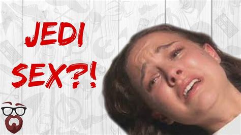Can Jedi Knights Have Sex Jedi F Ing Star Wars Explained Youtube