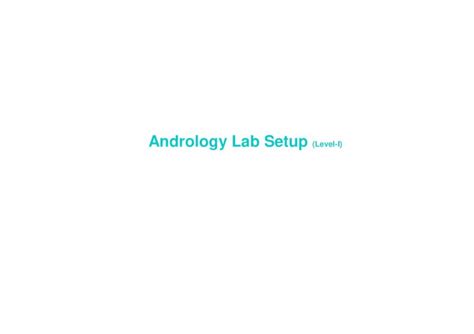 Pdf Andrology Lab Setup Level I Sperm Processor Lab Setupip