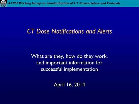 Ppt Ct Dose Notifications And Alerts Powerpoint Presentation Free