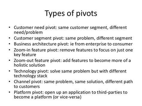types of pivots customer need