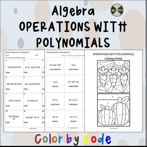 Operations With Polynomials Color By Codecoloring Activity By Niki Math