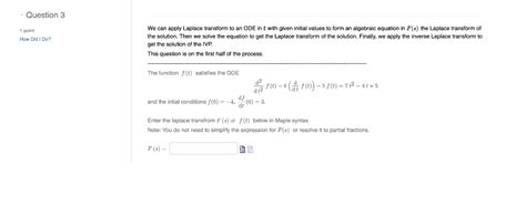 solved we can apply laplace transform to an ode in t with