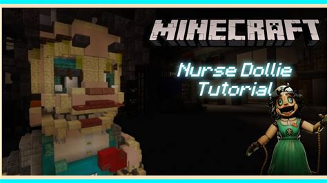 Nurse Dollie Tutorial Minecraft Fnaf Tutorial Fnaf 11th Anniversary