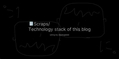 Technology Stack Of This Blog