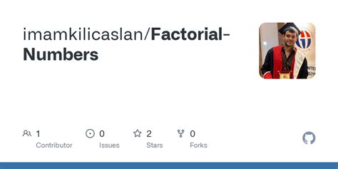 Github Imamkilicaslanfactorial Numbers