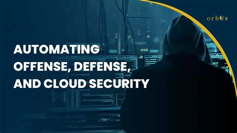 Automating Offense Defense And Cloud Security Cybersectrainings