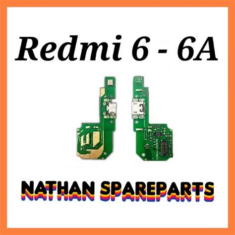 Jual BOARD PAPAN CAS KONEKTOR CONEKTOR CHARGER XIAOMI REDMI 6 REDMI 6A PLUG IN MIC Shopee