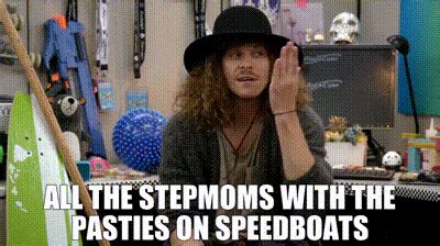 Yarn All The Stepmoms With The Pasties On Speedboats Workaholics Yarn All The Stepmoms With The Pasties On Speedboats Workaholics