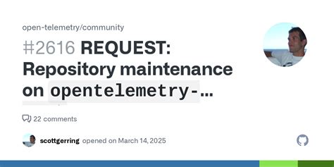 request repository maintenance on `opentelemetry rust` · issue 2616