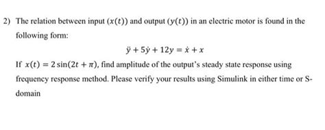 Solved The Relation Between Input Xt And Output Yt