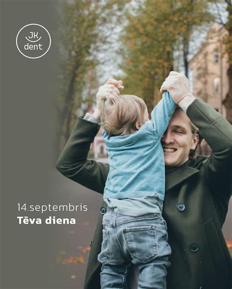 Jk Tēva Spēks Nav Tikai Muskuļos Tas Ir Viņa Balsī Kas Nomierina Rokās Kas Sargā Vārda