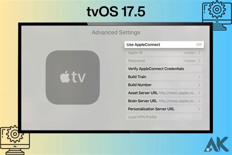 how to perfect configure settings in tvos 17 5 for optimal use