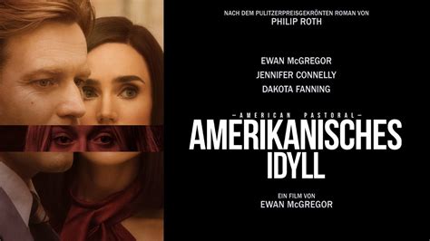 Amerikanisches Idyll Trailer Deutsch Hd Ab 31032017 Im Handel