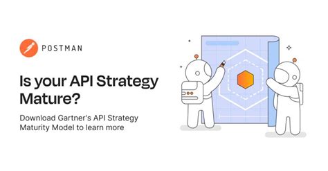 Gartner Report Api Strategy Maturity Model Postman Postman