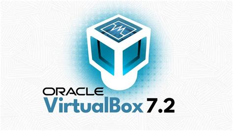 Virtualbox 7112 Brings Fixes For Nested Vms And Kernel Compatibility
