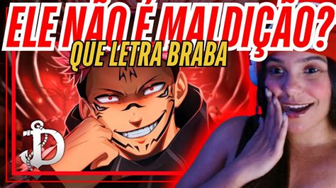 O Rei Sukuna Daarui Raphumi React Reagindo Youtube