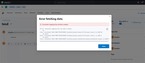Security Solution An Error Occurs While Creating A Case If We Select The Connector At The Time