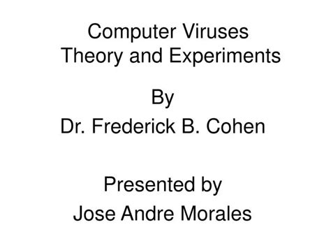 ppt computer viruses theory and experiments powerpoint presentation