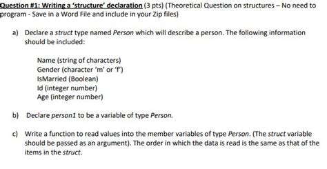 solved question 1 writing a structure declaration 3
