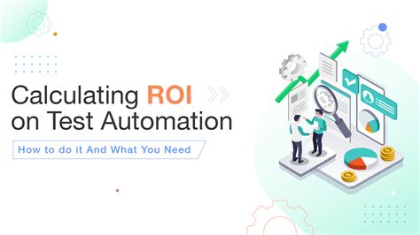 how to measure and maximize roi in test automation