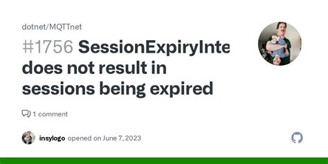 Sessionexpiryinterval Does Not Result In Sessions Being Expired Issue Dotnet Mqttnet