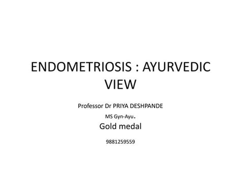 Endometriosis Ayurved Pptx