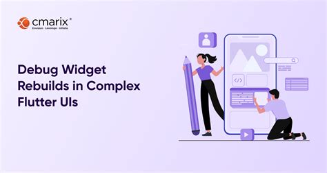 Debug Widget Rebuilds In Complex Flutter Uis