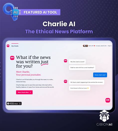 Gibion Ai On Linkedin Charlie Personaljournalist Featuredaitool Futuretech Gibionai