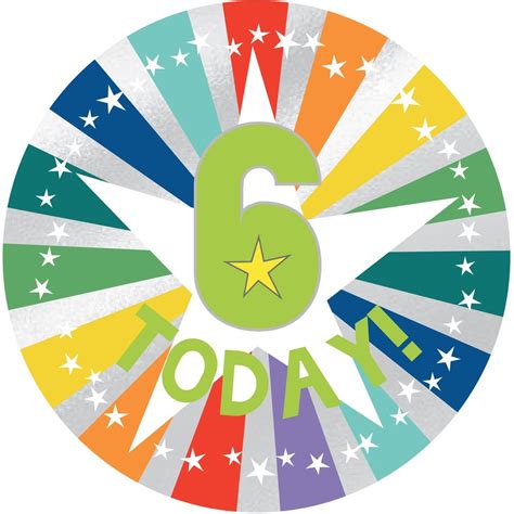 Badge 6 Today 6cm Big W