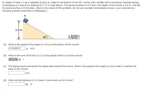 solved an object of mass 15 kg is released at point a