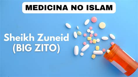 Medicina No Islam Sheikh Zuneid Youtube