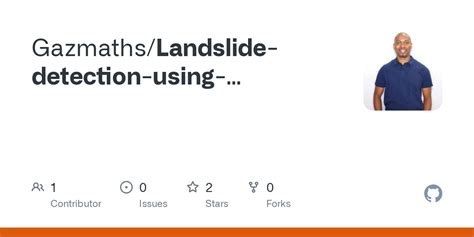 Landslide Detection Using Semantic Segmentation Algorithms Landslide