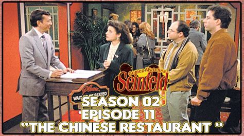 Gomez Watches Seinfeld 016 Season 02 Episode 11 The Chinese