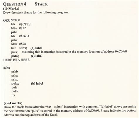 Solved Question 4 Stack 10 Marks Draw The Stack Frame For
