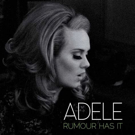 Adele Rumour Has It Lyrics And Tracklist Genius