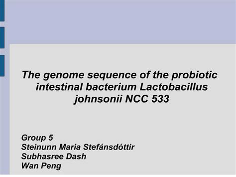Ppt The Genome Sequence Of The Probiotic Intestinal Bacterium