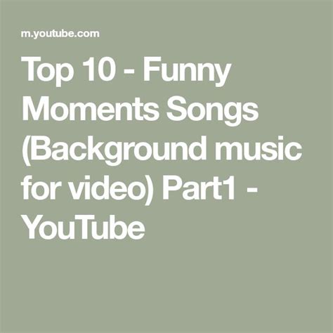 Top 10 Funny Moments Songs Background Music For Video Part1