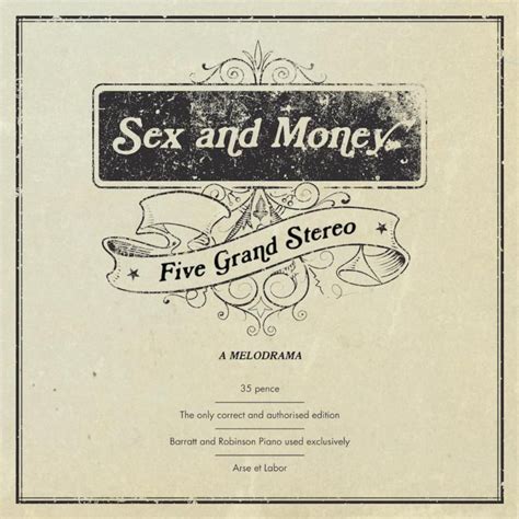 Five Grand Stereo Sex And Money The Rock Opera Makes A Natural Progression The Irish Times