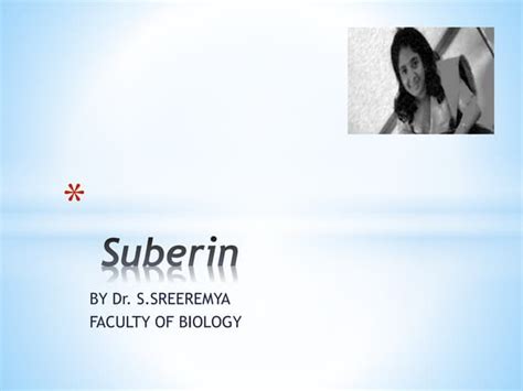 Suberin Pptx
