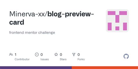 GitHub Minerva Xx Blog Preview Card Frontend Mentor Challenge
