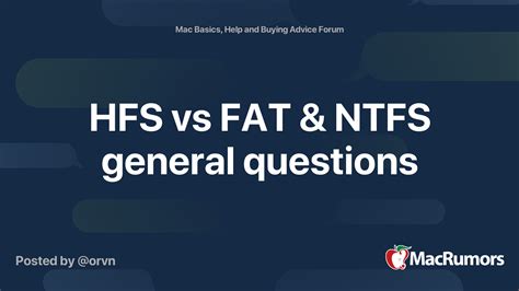 Hfs Vs Fat And Ntfs General Questions Macrumors Forums