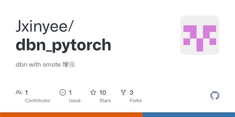 GitHub Jxinyee dbn pytorch dbn with smote 增强