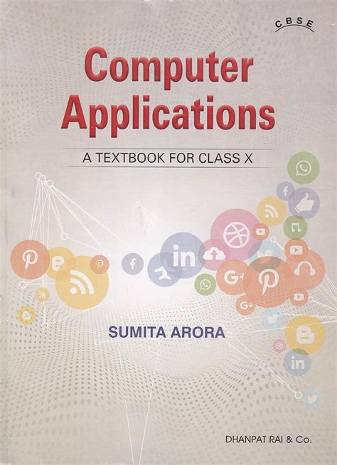 Computer Applications A Textbook For Class 10 Cbse By Sumita Arora