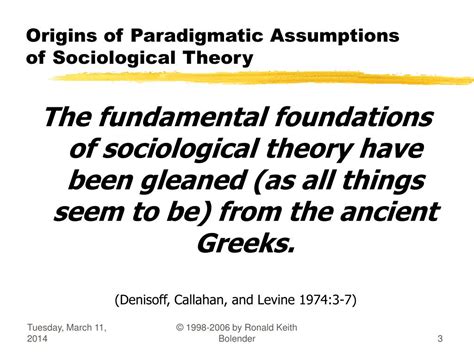 Ppt Soc4044 Sociological Theory Origins Of Paradigmatic Assumptions Of Sociological Theory