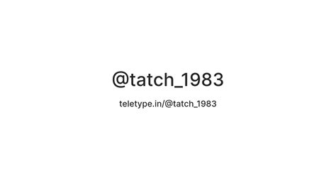 Tatch 1983 — Teletype
