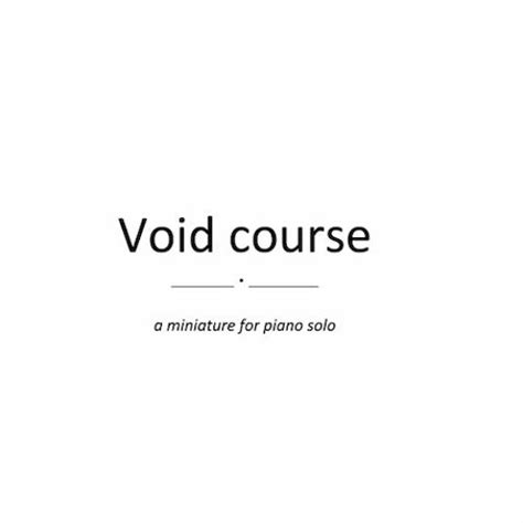 Stream Void Course 2023 A Miniature For Solo Piano By Andreas