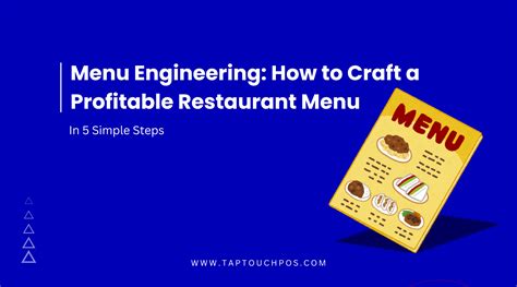Menu Engineering How To Craft A Profitable Restaurant Menu Taptouch Pos