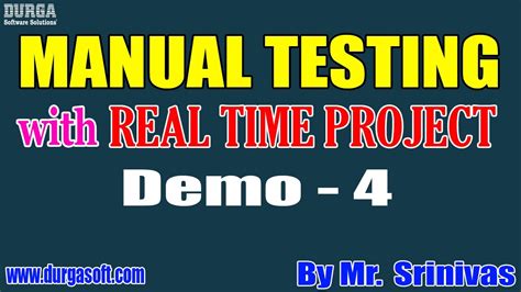 Manual Testing Tutorials Demo 4 By Mr Srinivas On 20 09 2022