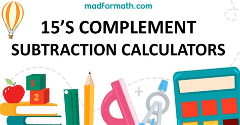 15s Complement Subtraction Calculator